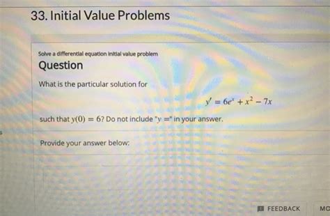 Solved 33 Initial Value Problems Solve A Differential