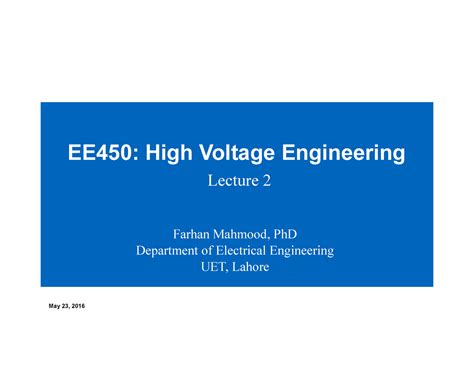Overvoltages In Power Systems Ee450 High Voltage Engineering Lecture 2 May 23 2016 Farhan