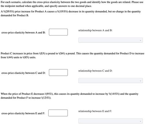 Solved For Each Scenario Calculate The Cross Price Chegg Com