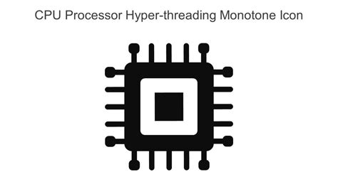CPU Processor Hyper Threading Monotone Icon In Powerpoint Pptx Png And Editable Eps Format PPT