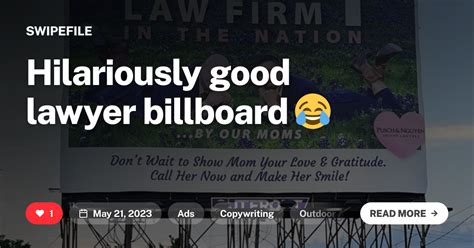Hilariously Good Lawyer Billboard 😂 Swipefile