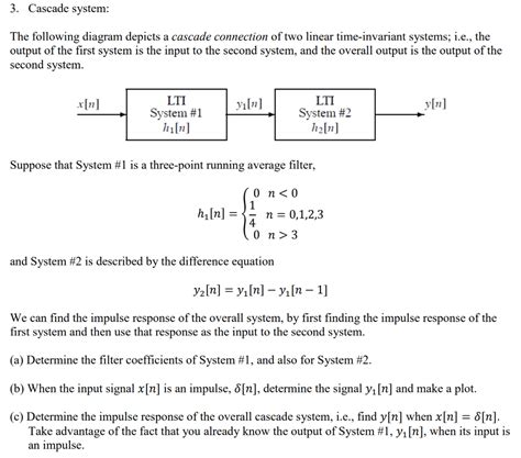 Solved 3 Cascade System The Following Diagram Depicts A