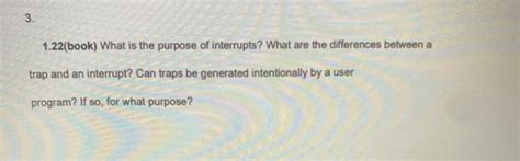 solved 3 1 22 book what is the purpose of interrupts what