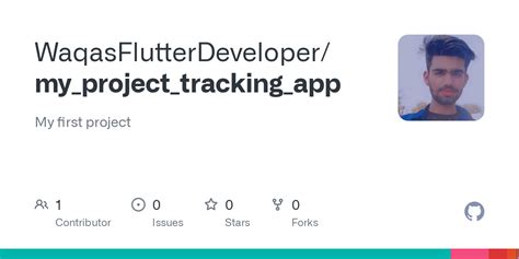 GitHub WaqasFlutterDeveloper My Project Tracking App My First Project