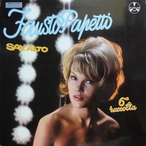 Винил Fausto Papetti – Sax Alto. 6a Raccolta/ 1965/ Italy | Hi-Fi.ru