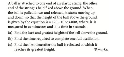 Solved A Ball Is Attached To One End Of An Elastic String Chegg