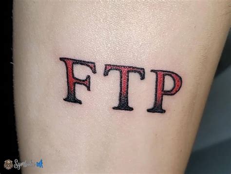 The Ftp Tattoo Journey Meaning Designs And Ideas