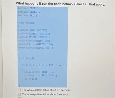 Solved What Happens If Run The Code Below Select All That Chegg