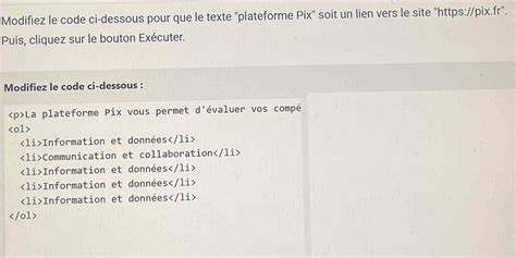 Résolu Modifiez Le Code Ci Dessous Pour Que Le Texte Plateforme Pix