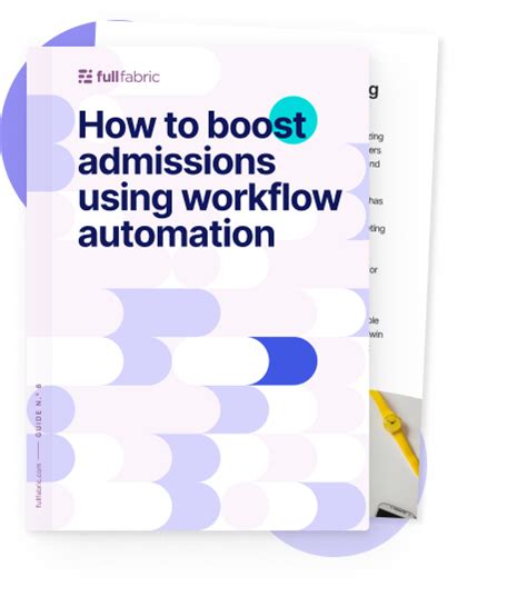 How To Boost Admissions Using Workflow Automation Full Fabric