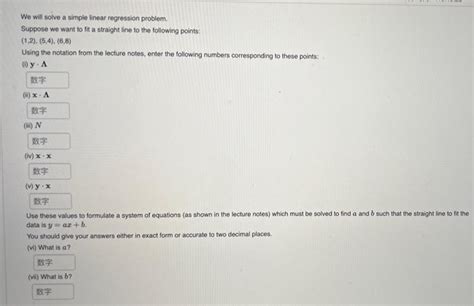 Solved We Will Solve A Simple Linear Regression Problem