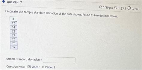Solved Calculate The Sample Standard Deviation Of The Data Chegg