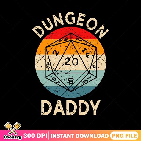 Dungeon Daddy Png Funny Dnd Ts Png Gamer Dad Png Fathers Day Png