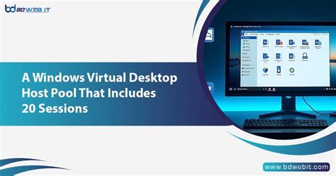 a windows virtual desktop host pool that includes 20 sessions