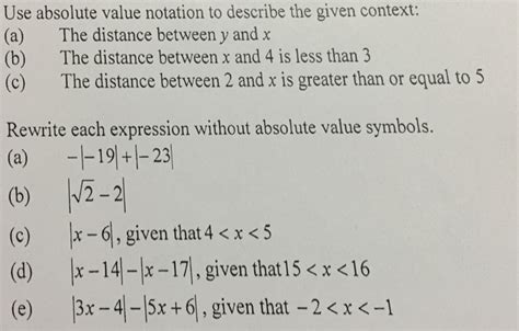 Solved Use Absolute Value Notation To Describe The Given