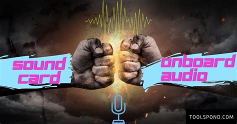 Sound Card Vs Onboard Audio Which One Is Best For You Tools Pond