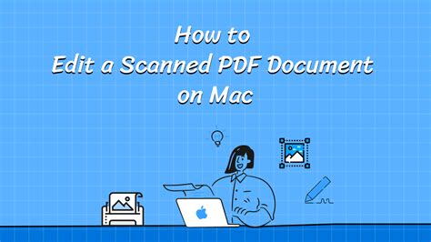 4 Tactics To Edit Scanned Pdf On Mac Macos 16 Suited Updf