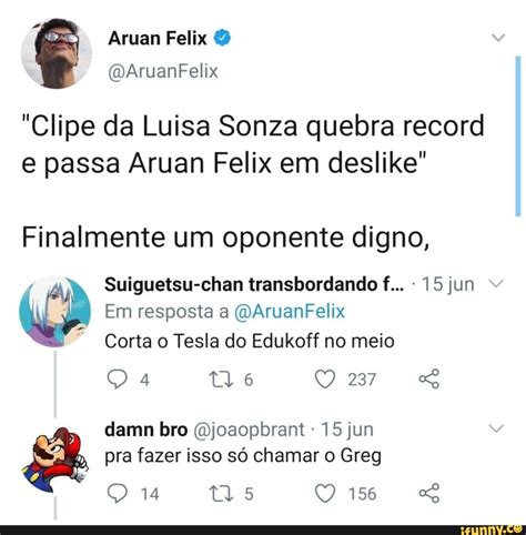 Clipe Da Luisa Sonza Quebra Record E Passa Aruan Felix Em Deslike