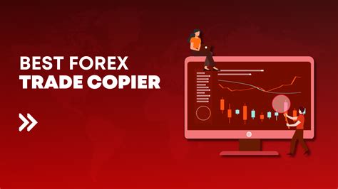 Best Forex Trade Copier Forex Prop Reviews