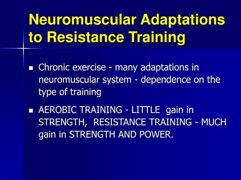 Ppt Neuromuscular Adaptations To Resistance Training Powerpoint Presentation Id2964728