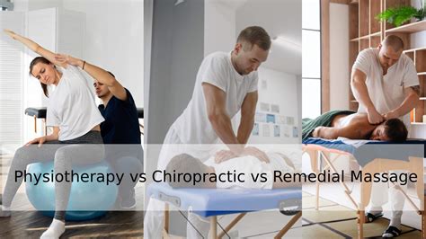 Physiotherapy Vs Remedial Massage Vs Chiropractic Treatment
