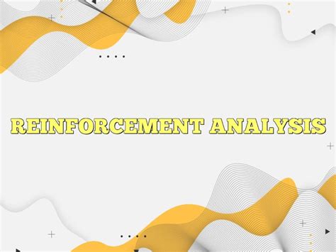 Reinforcement Analysis Definition And Meaning