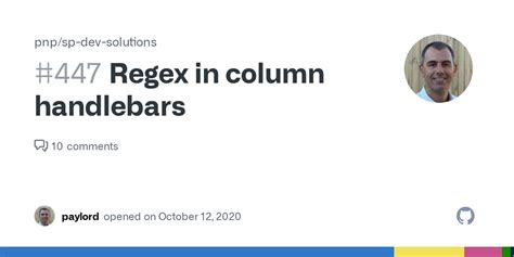 regex in column handlebars · issue 447 · pnp sp dev solutions · github