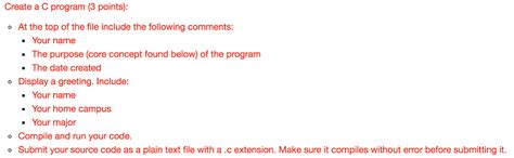 Solved Create A C Program 3 Points At The Top Of The File