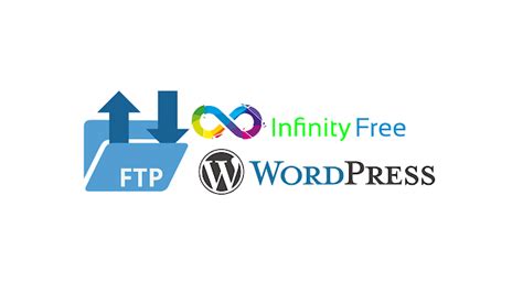 Cara Mudah Menginstall Wordpress Menggunakan Ftp Pada Hosting Gratis Infinityfree