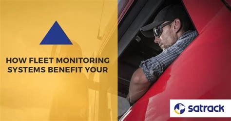 Fleet Monitoring Systems Benefit Your Business