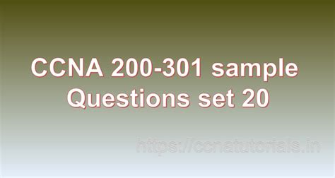 Ccna Sample Questions Set 20 Ccna Tutorials