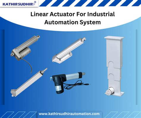linear actuators for industrial automation system