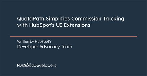 Quotapath Simplifies Commission Tracking With Hubspots Ui Extensions