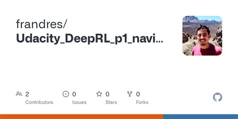 github frandres udacity deeprl p1 navigation