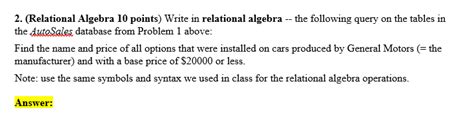Solved Relational Algebra Points Write In Relational Chegg