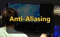 قابلیت anti aliasing چیست بررسی عملکرد و روش استفاده از آن