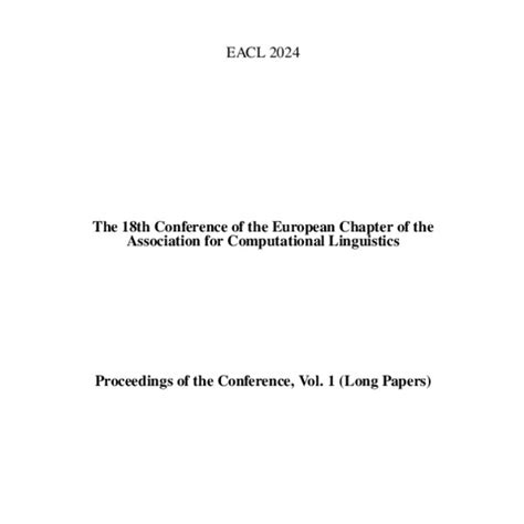 Proceedings Of The 18th Conference Of The European Chapter Of The