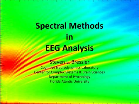 Ppt Spectral Methods In Eeg Analysis Powerpoint Presentation Free