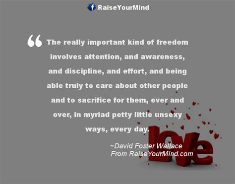 Love Quotes Sayings And Verses The Really Important Kind Of Freedom