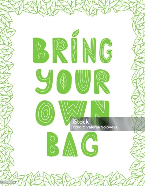 단어와 함께 손 편지 자신의 가방을 가지고 나뭇잎 프레임의 색상 벡터 그림입니다 흰색에 고립 된 손으로 그린 문구 가방 디자인인쇄 쇼핑백텍스트입니다 폐기물 제로 개념 제로