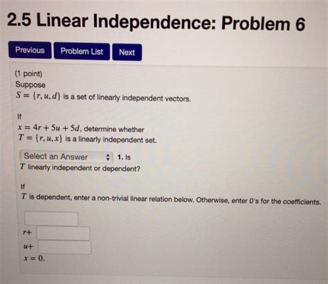 solved l independence 8 2 5 linear independence problem
