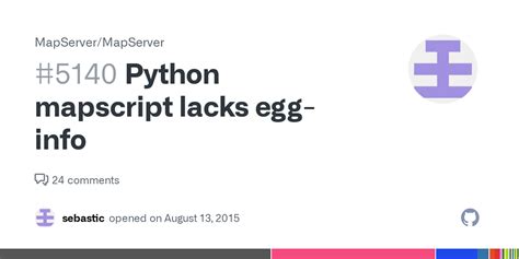 Python Mapscript Lacks Egg Info · Issue 5140 · Mapservermapserver