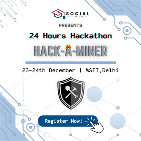 Hackaminers Msit Innovation Hacking Techsolutions Social Hackathon Socialformerly