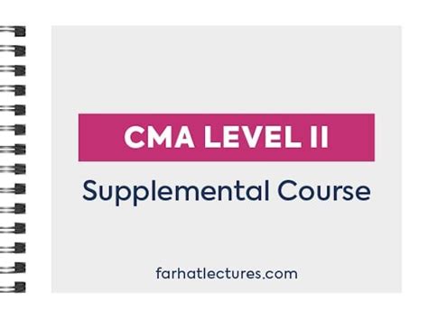 Cma Exam Part 2 Farhat Lectures