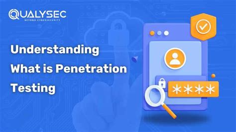 What Is Penetration Testing Types Phases Pros And Cons