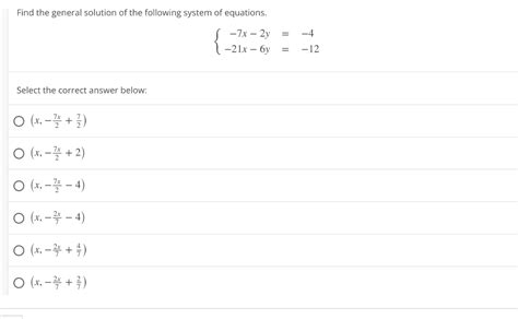 Solved Find The General Solution Of The Following System Of