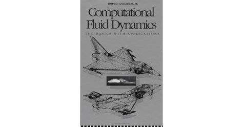 computational fluid dynamics by john d anderson jr