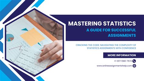 Mastering Statistics A Guide For Successful Assignments