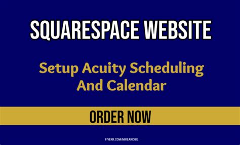 Add Acuity Scheduling And Calendar In Squarespace Website Professionally By Mikearchie Fiverr