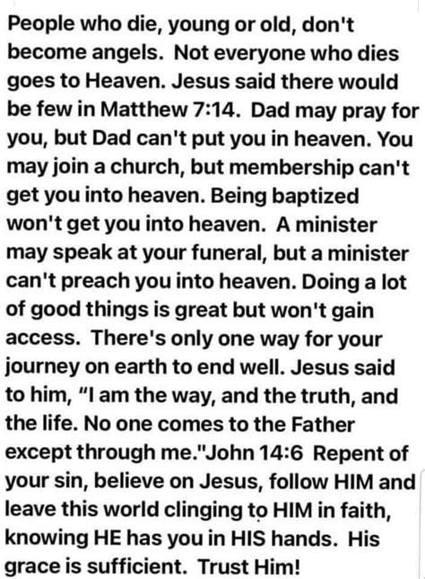 Someone I Know Just Posted This I Genuinely Dont Get How They Rationalize It Few Go To Heaven